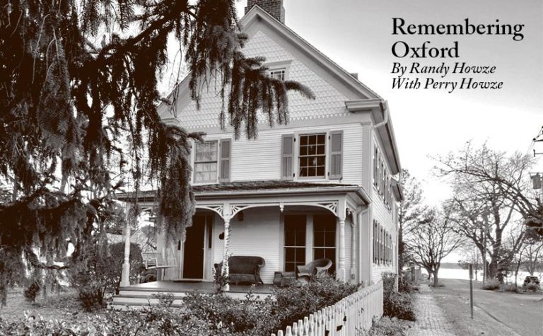 Remembering Oxford by Randy Howze with Perry Howze - Talbot Spy