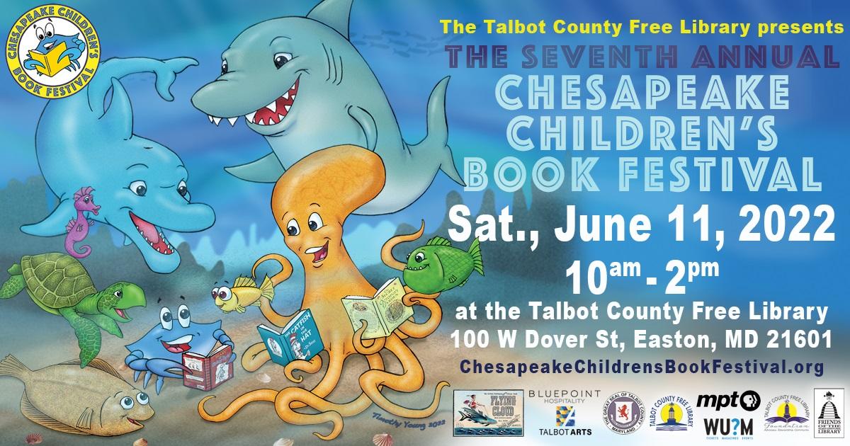 Talbot County Free Library Invites You to the 7th Annual Chesapeake ...