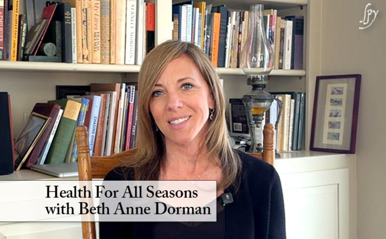 Health For All Seasons with Beth Anne Dorman - Talbot Spy