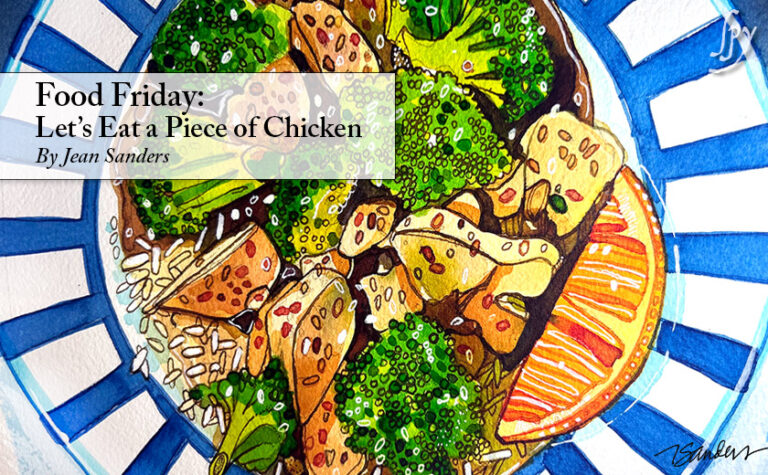 Food Friday: Let's Eat a Piece of Chicken - Talbot Spy